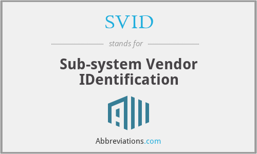 What does SVID stand for?