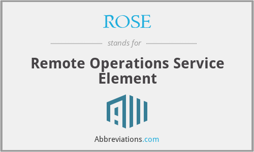 What does ROSE stand for?