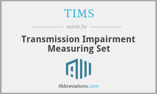 What does TIMS stand for?