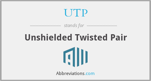 What does UTP stand for?