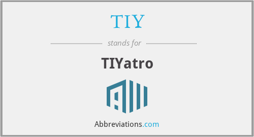 What does TIY stand for?