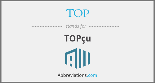 What does TOP stand for?