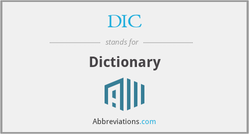 What does DIC stand for?