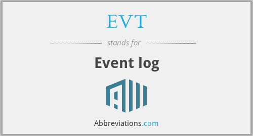 What does EVT stand for?