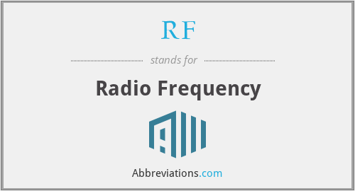 What does RF stand for?