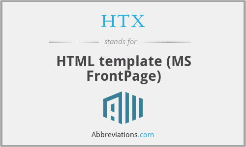What does HTX stand for?