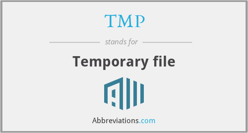 What does TMP stand for?