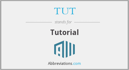 What does TUT stand for?