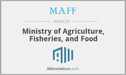What does MAFF stand for?