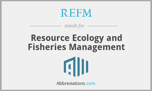 What does REFM stand for?