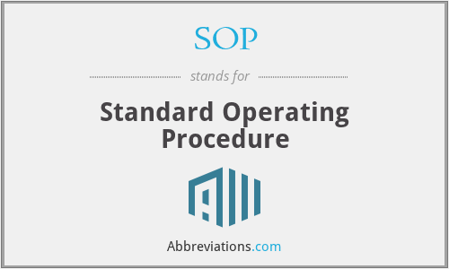 What does SOP stand for?