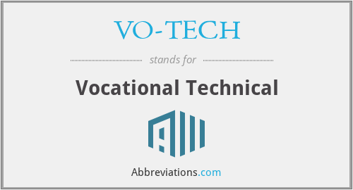 What does VO-TECH stand for?