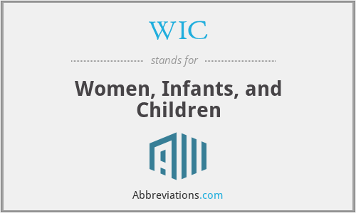 WIC - Women, Infants, and Children