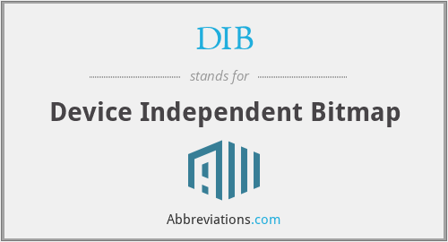 What does DIB stand for?