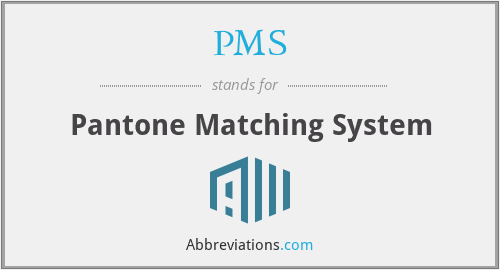What does PMS stand for?