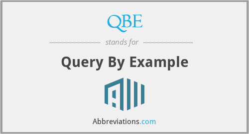 What does QBE stand for?