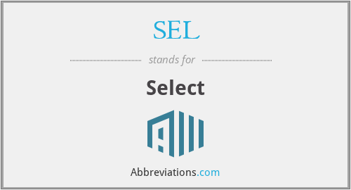 What does SEL stand for?