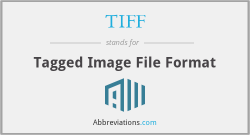 What does TIFF stand for?