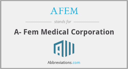 What does AFEM stand for?
