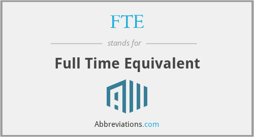 What does FTE stand for?
