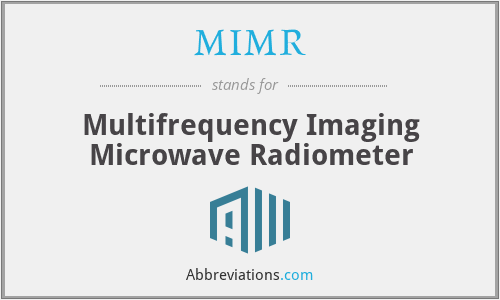 What does MIMR stand for?