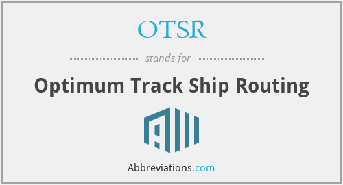 What does OTSR stand for?