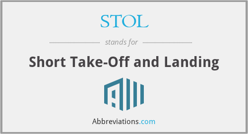 What does STOL stand for?
