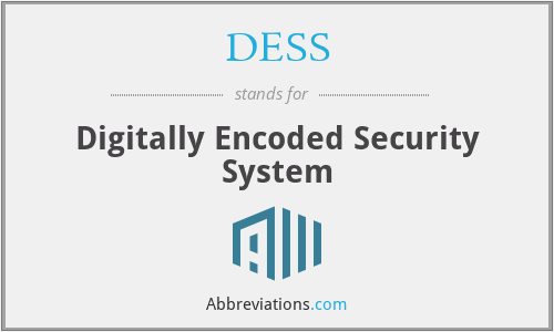 What does DESS stand for?