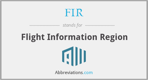 FIR - Flight Information Region