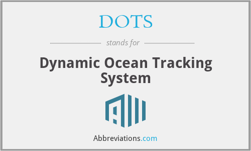 What does DOTS stand for?