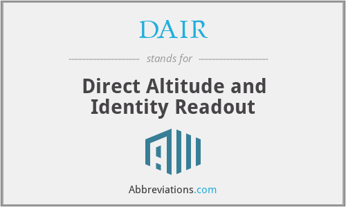 What does DAIR stand for?