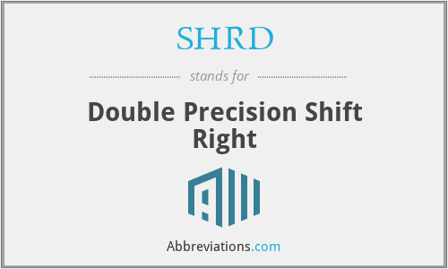 What does SHRD stand for?