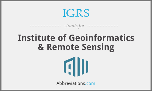 IGRS - Institute of Geoinformatics & Remote Sensing