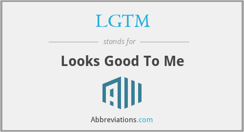 What does LGTM stand for?