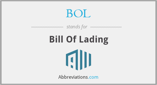 BOL - Bill Of Lading