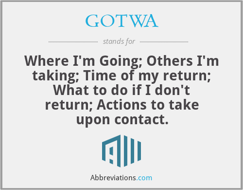 What does GOTWA stand for?