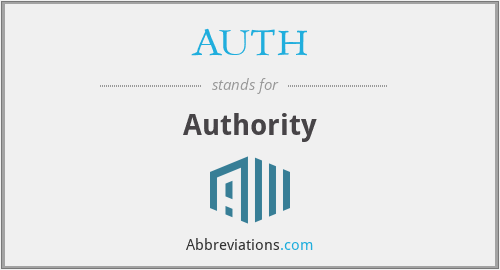 What is the abbreviation for authority?