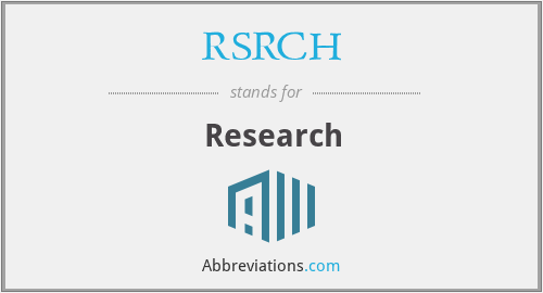 What is the abbreviation for Research?