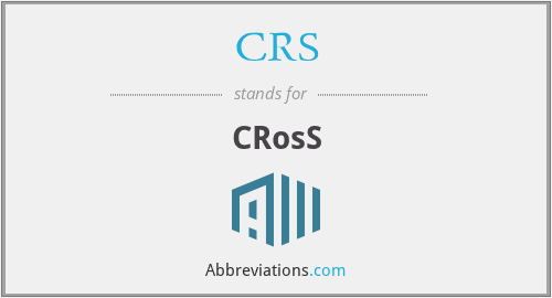 What is the abbreviation for CRosS?