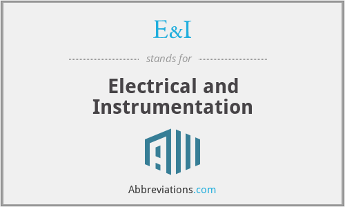What does E&I stand for?