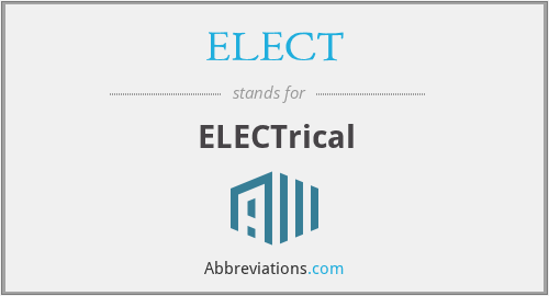 What is the abbreviation for ELECTrical?