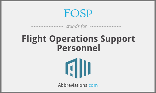 What does FOSP stand for?