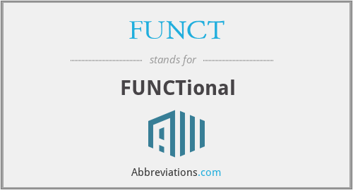 What is the abbreviation for FUNCTional?