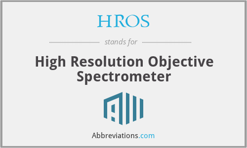 What does HROS stand for?