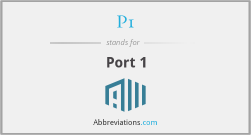 What does P1 stand for?