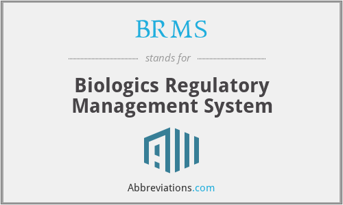 What does BRMS stand for?