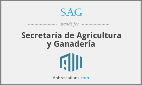 SAG - Secretaría de Agricultura y Ganadería