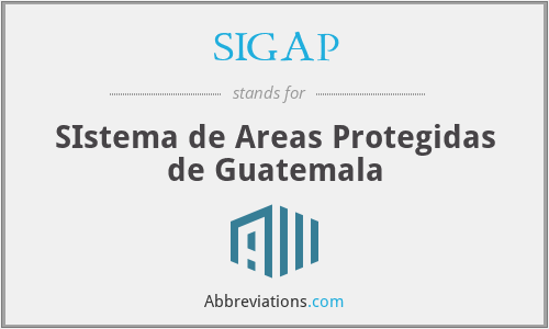 What does SIGAP stand for?