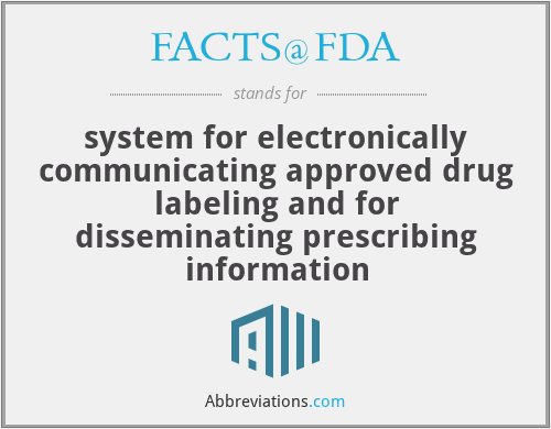 What does FACTS@FDA stand for?