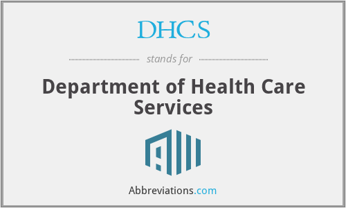 What does DHCS stand for?